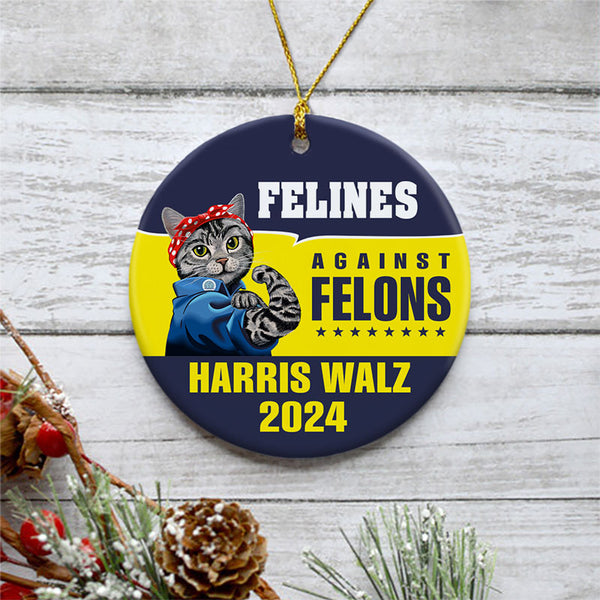 Felines Against Felons Harris Walz, Kamala Ornaments, Kamala Harris Su ...