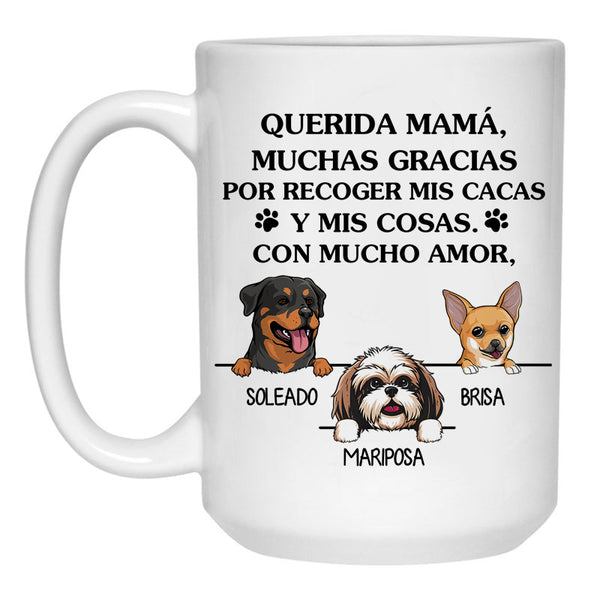 Thanks For Picking Up My Poop Spanish Espanol, Funny Personalized Coff ...